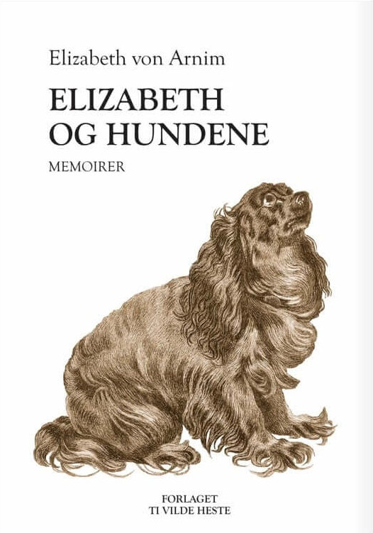 Elizabeth og hundene ⋆ Mikrofest ⋆ Store bøger fra små forlag